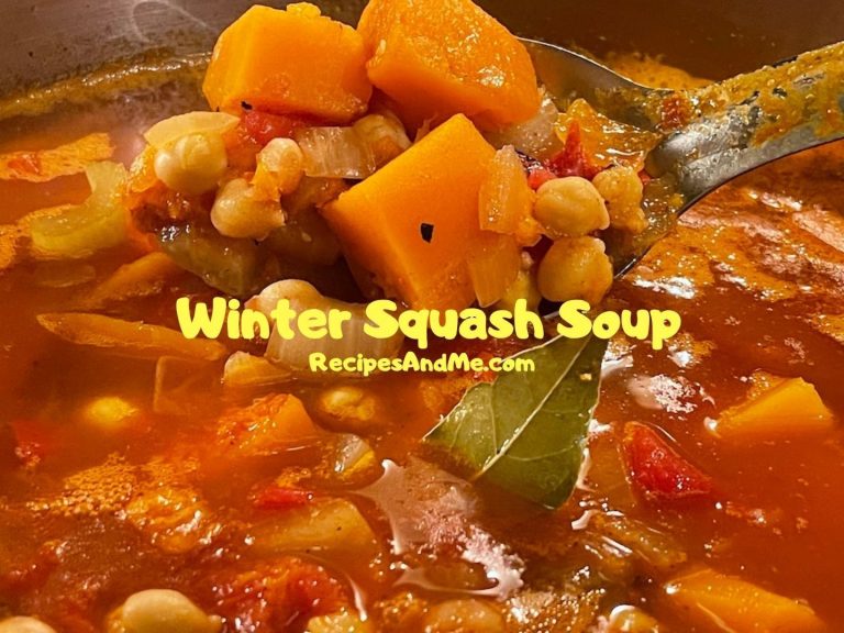 Gypsy Soup with Winter Squash and Sweet Potatoes - Recipes & Me